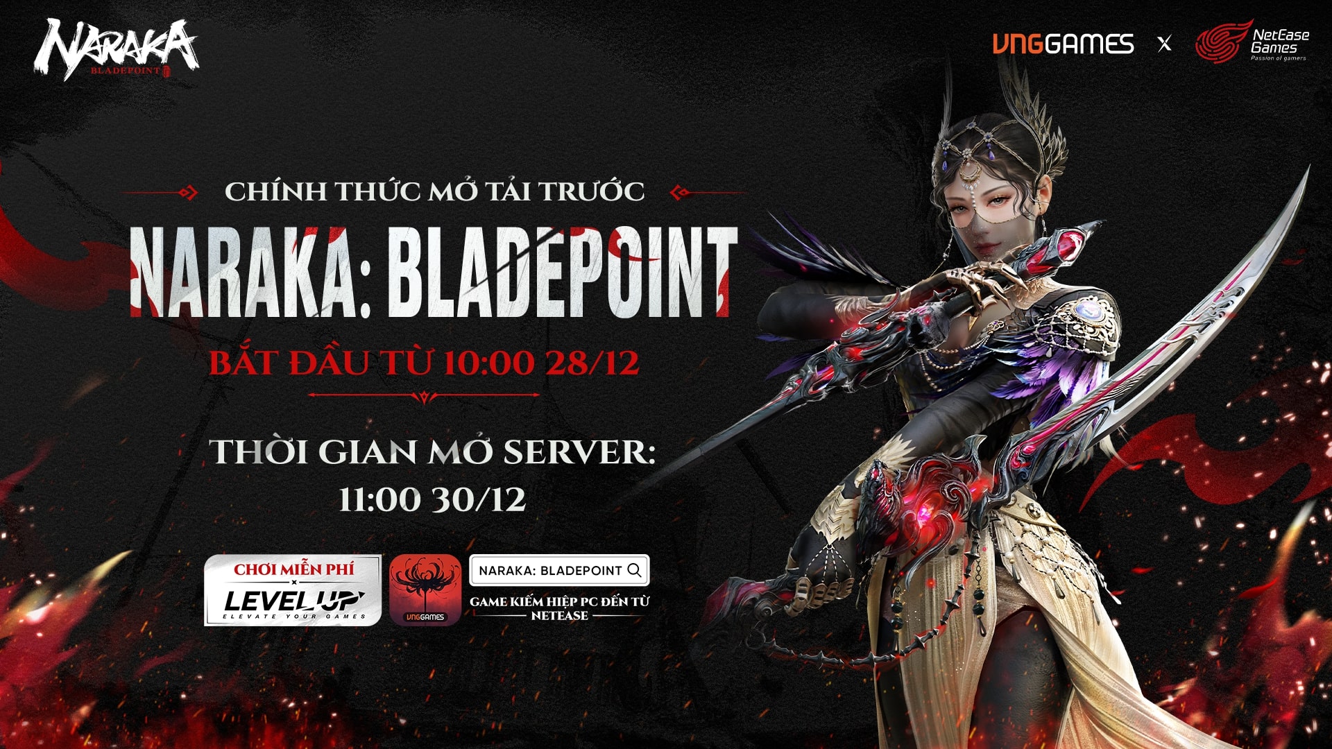 MỞ TẢI TRƯỚC SIÊU PHẨM NARAKA: BLADEPOINT TỪ 10:00 28/12
